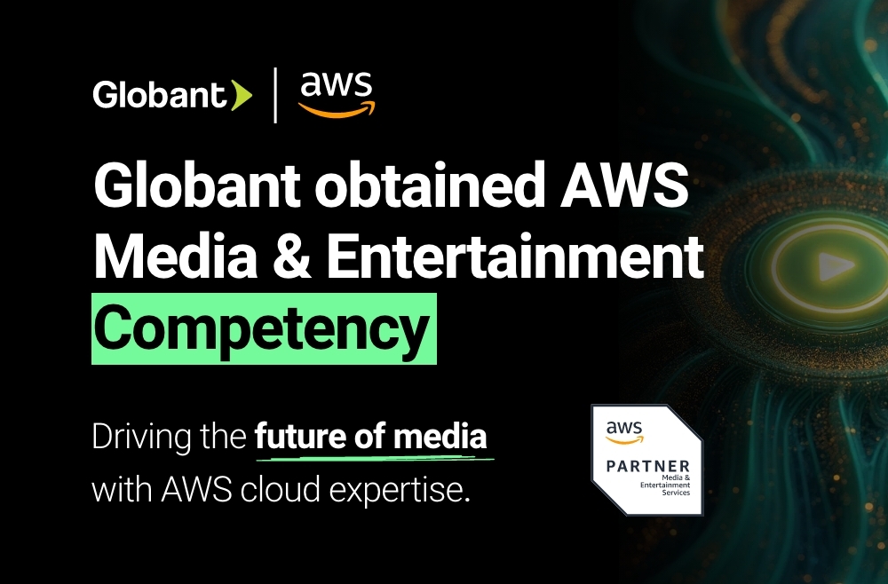 Globant Conquista a Competência Mídia e Entretenimento da AWS